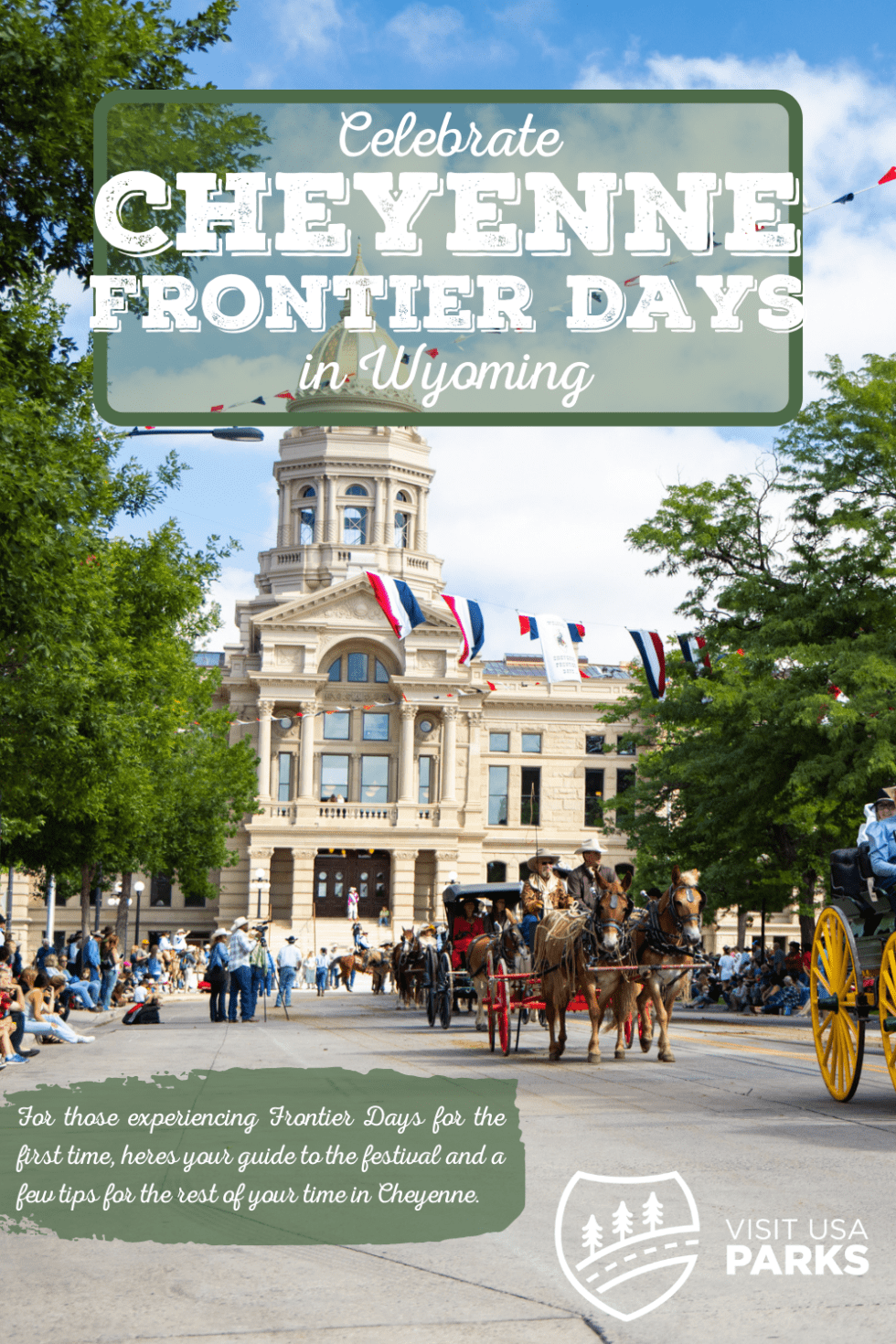 Celebrate Cheyenne Frontier Days in Wyoming - Visit USA Parks