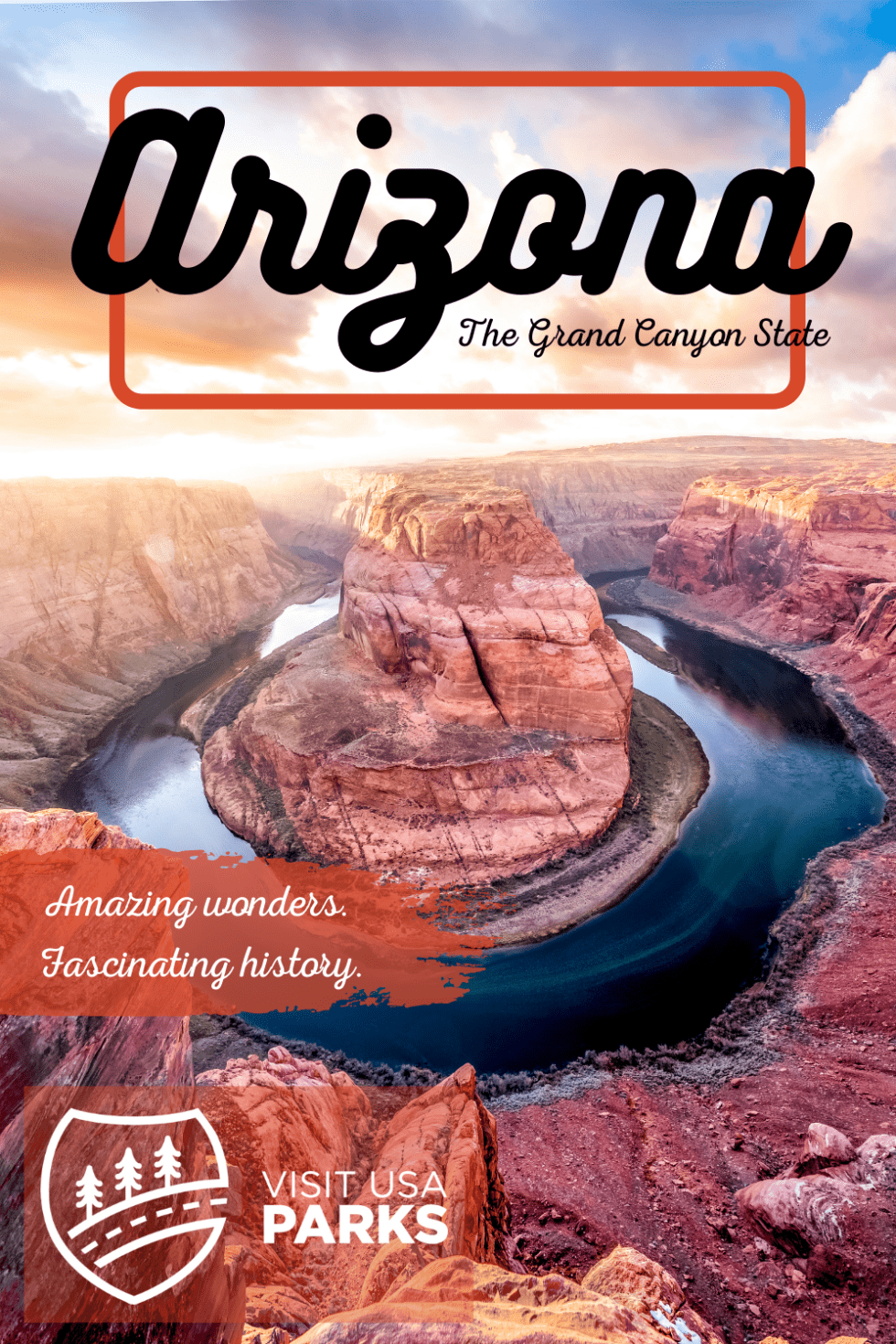 Arizona: The Grand Canyon State. Amazing Wonders. Fascinating History ...