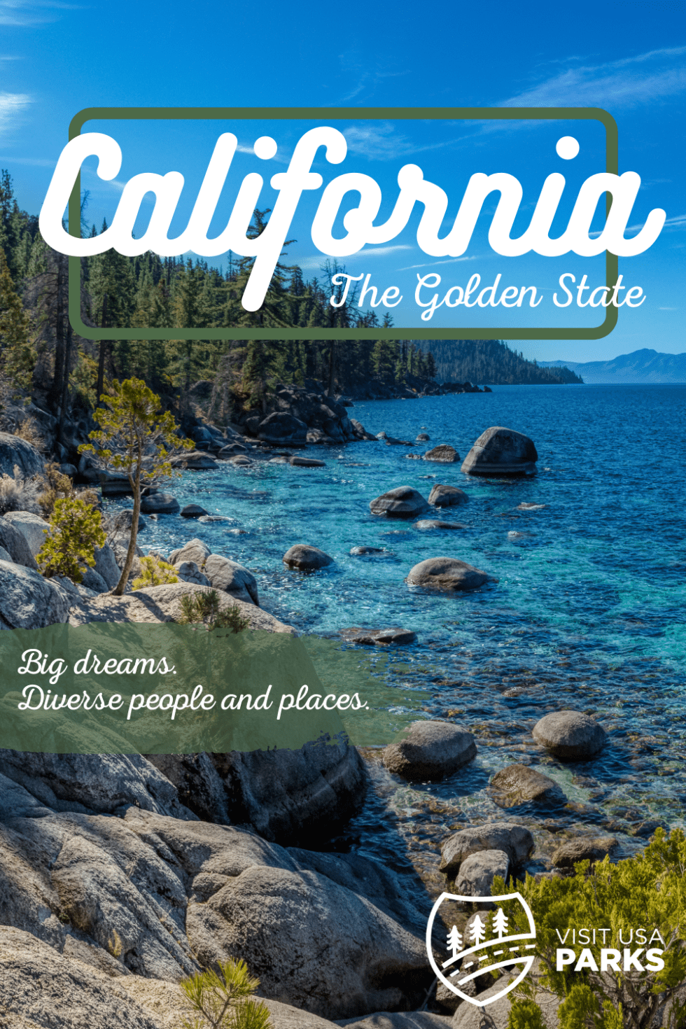 California: The Golden State. Big Dreams. Diverse People & Places. - Visit USA Parks