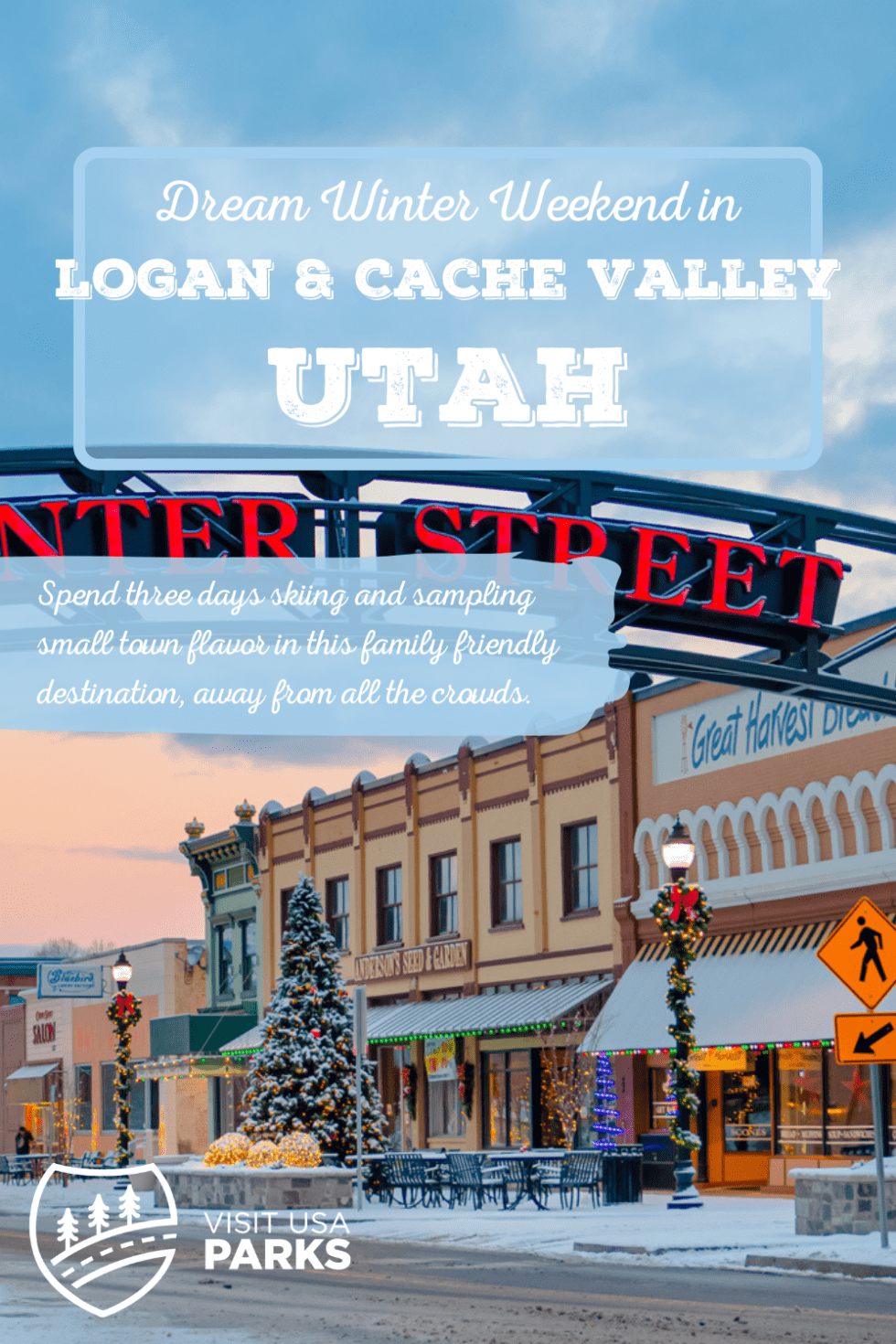 Dream Winter Weekend in Logan & Cache Valley, Utah - Visit USA Parks