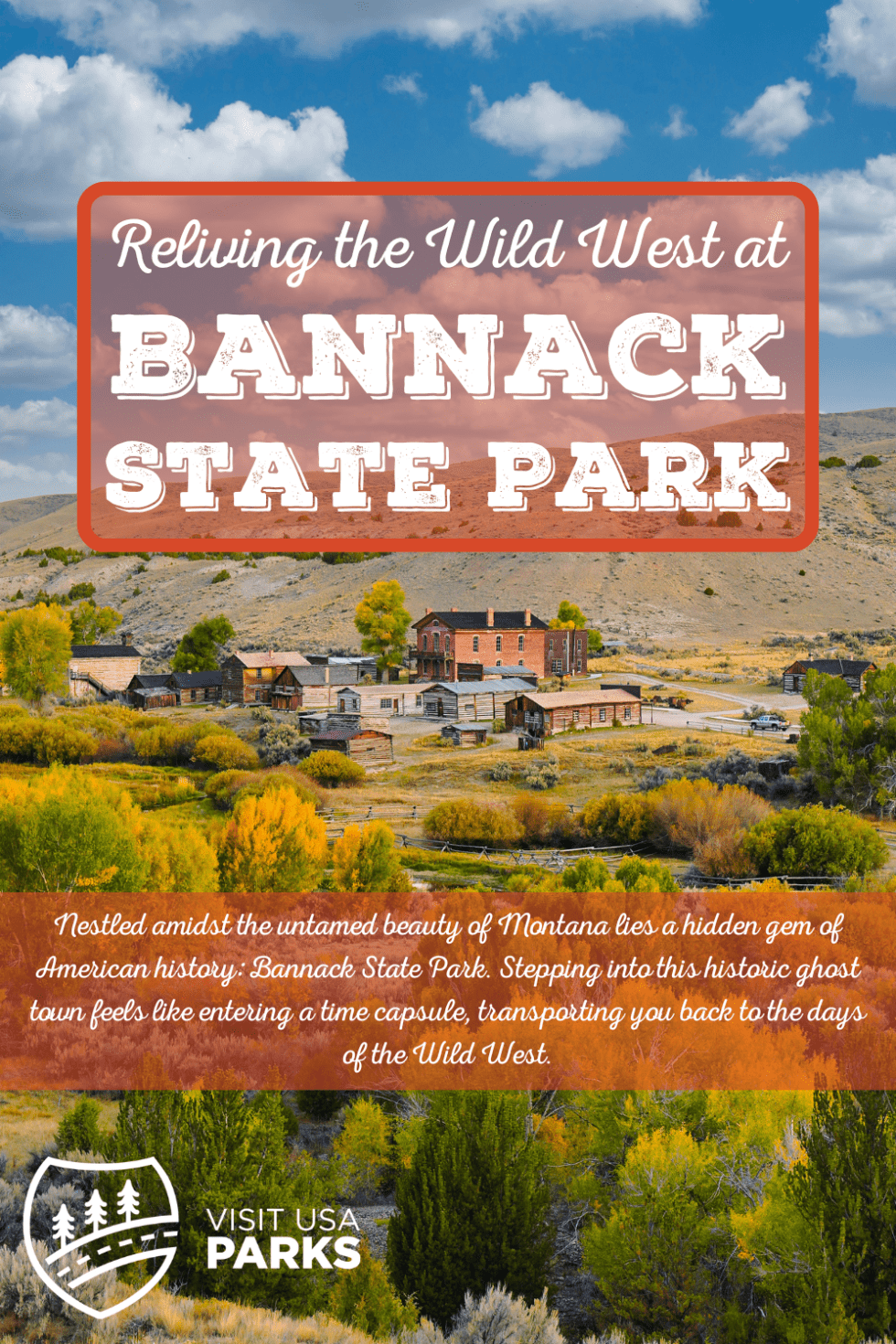 Reliving the Wild West at Bannack State Park - Visit USA Parks